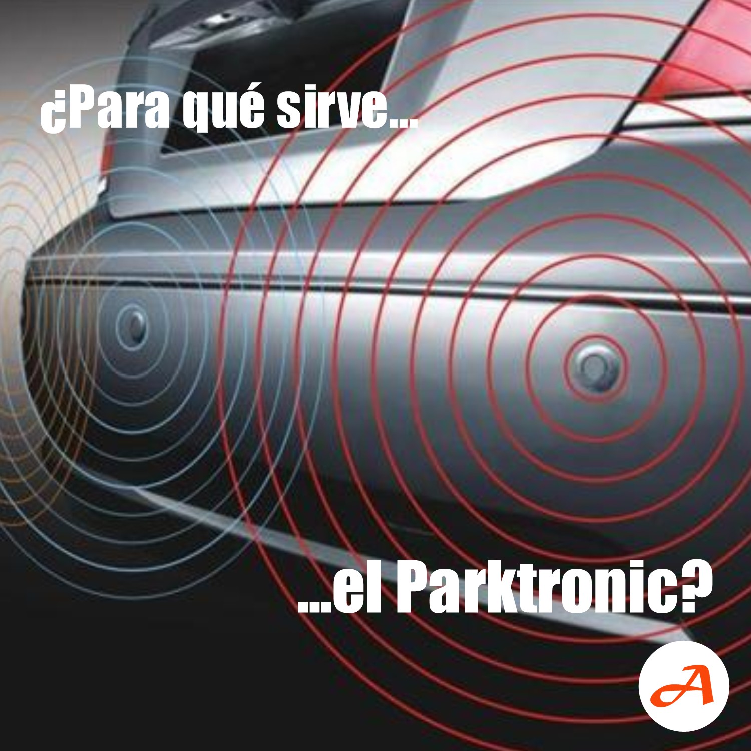 ¿Para qué sirve el Parktronic? - Auto Sport Moraleja